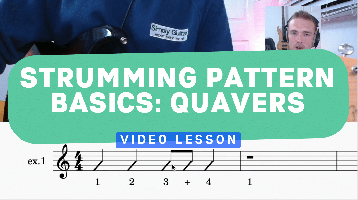 Strumming Essentials: The Question of Quavers | Simply Guitar