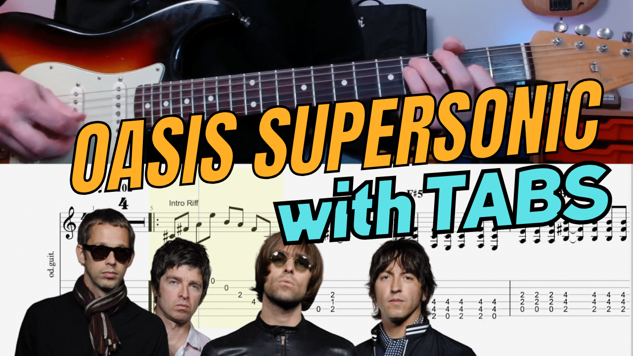 Oasis Supersonic with Tabs | Simply Guitar